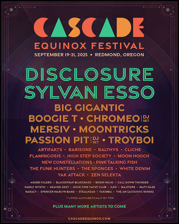 Cascade Equinox Unveils Stacked Lineup for Third Annual Edition ...