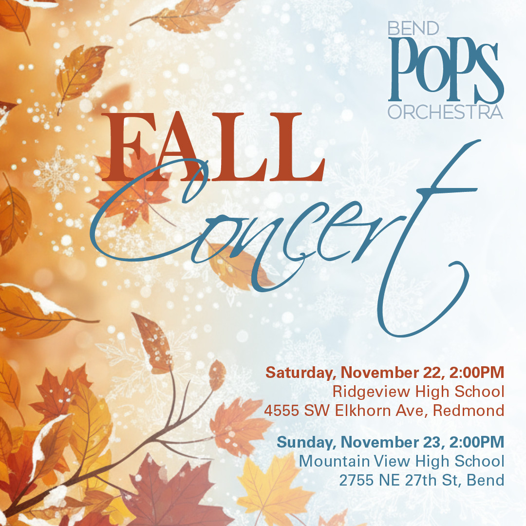 Bend Pops Orchestra Fall Concert - Cascade Arts & Entertainment